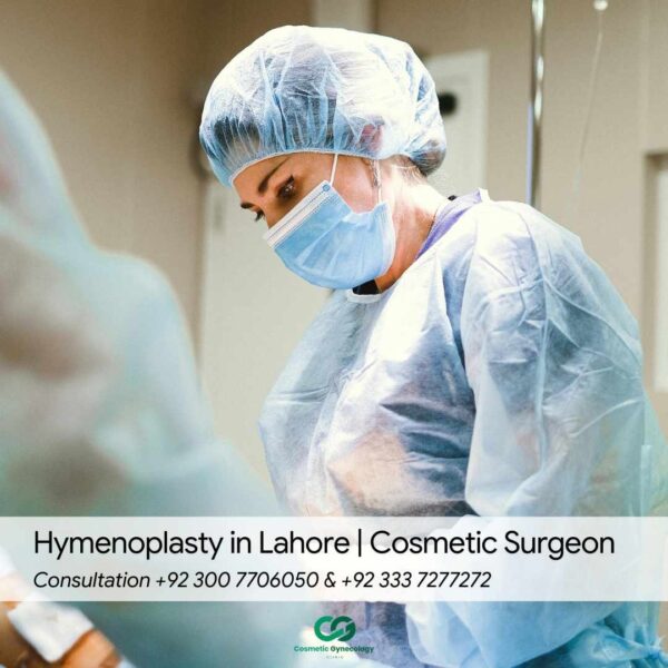 Hymenoplasty in Pakistan | Hymen Repair Surgery | Dr Naila